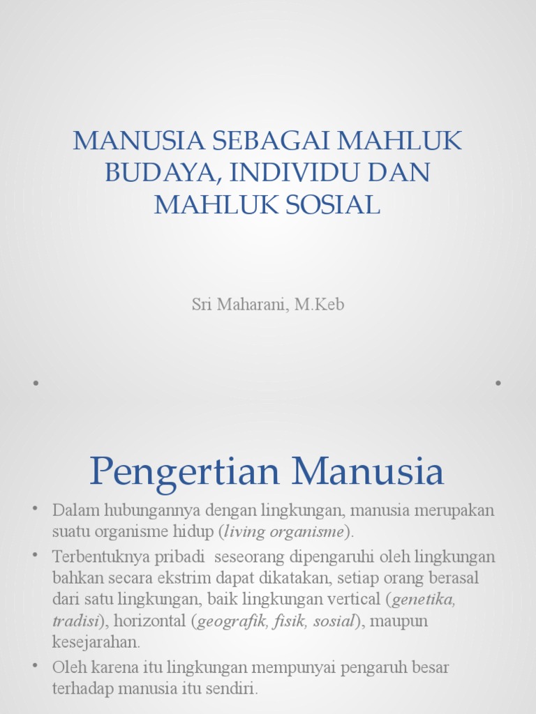 Manusia Sebagai Mahluk Budaya, Individu Dan Mahluk | PDF