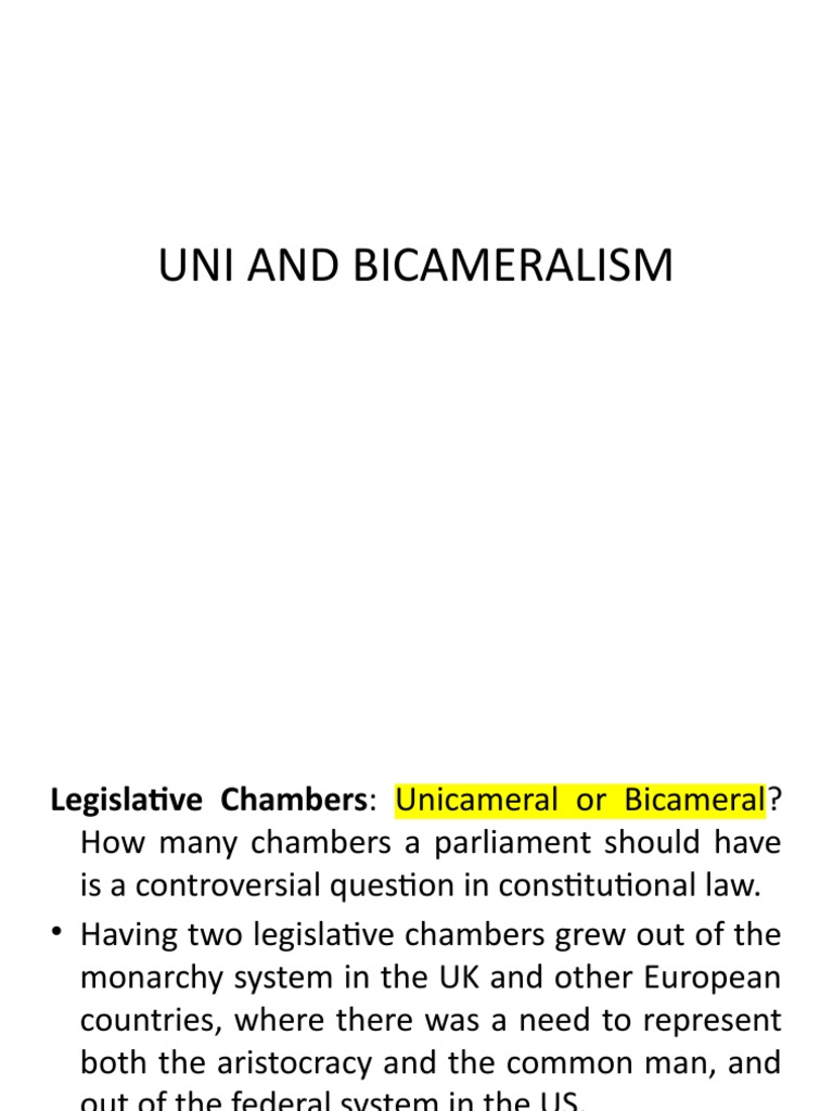 Bicameral vs. Unicameral Systems | PDF | Politics