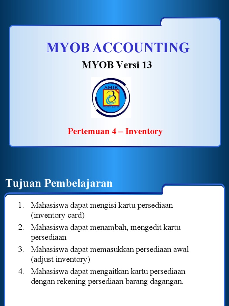 MYOB V13 Pertemuan 4 Inventory | PDF | Pengelolaan Keuangan & Uang