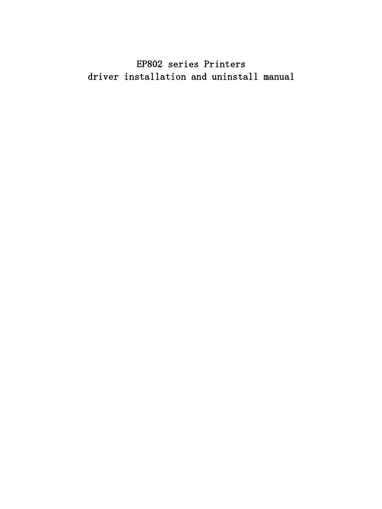 EP802 Printer Driver Installation and Uninstall Manual | PDF | Installation (Computer Programs ...