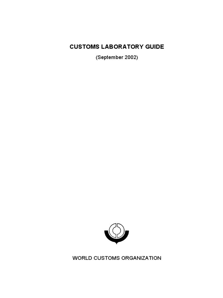 Customs Laboratory Guide | PDF | Laboratories | Chemist