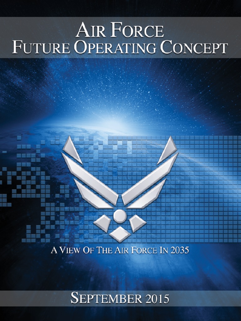 Future Air Force Operations Concept 2035 | PDF | United States Air ...