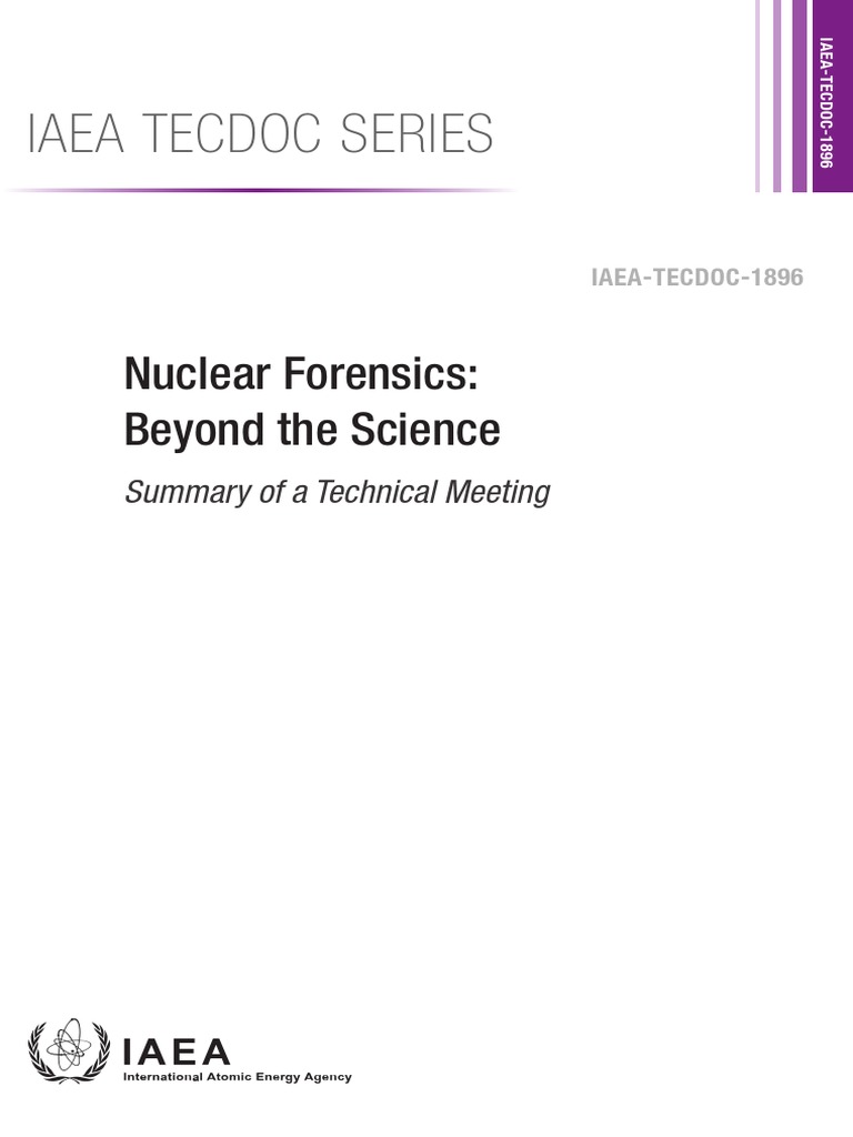 Nuclear Forensics-Beyond The Science | PDF | International Atomic ...
