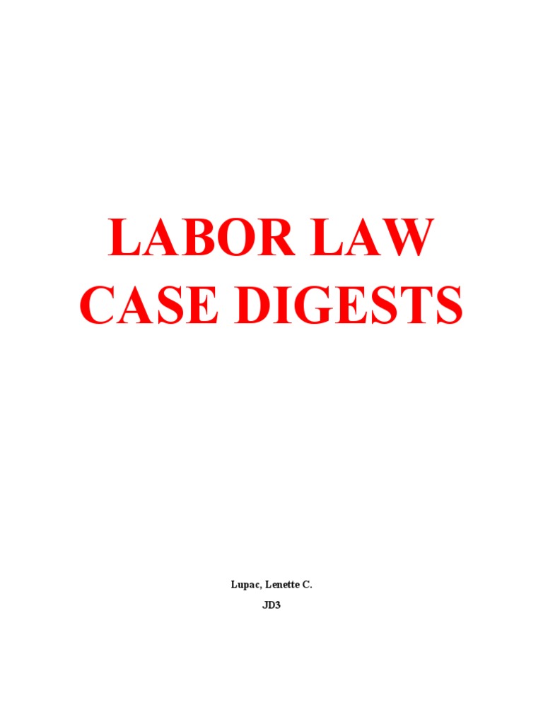 Analysis of Labor Law Case Digests Regarding Entitlement to Severance ...