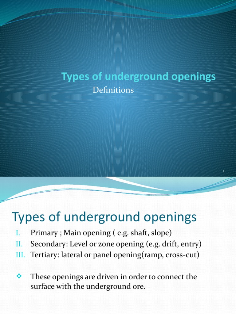 Types of Underground Mine Openings | PDF | Mining