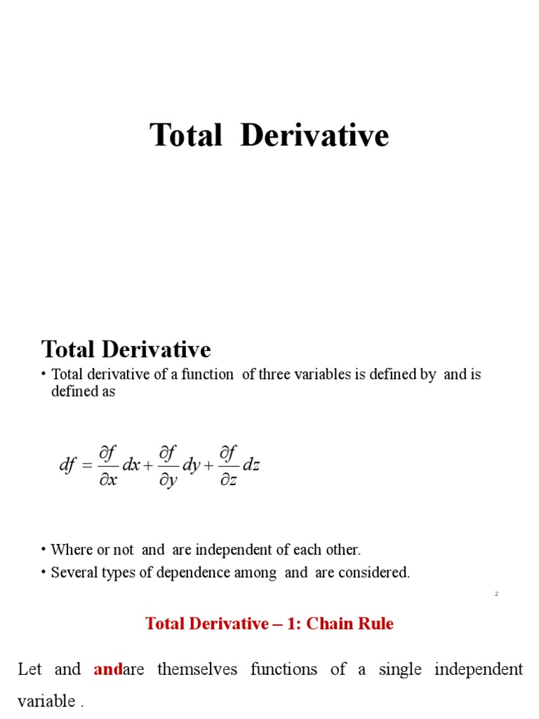 Lecture 2 Total Derivative | PDF | Derivative | Function (Mathematics)
