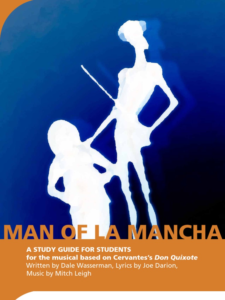 Man of La Mancha Study Guide | PDF | Art