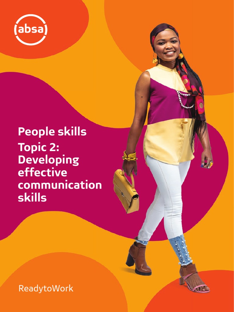 Topic 2 - People Skills | PDF | Communication | Understanding