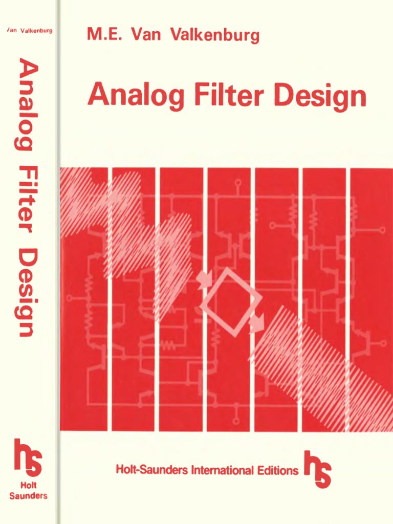 Analog Filter Design (Mac Elwyn Van Valkenburg) | PDF