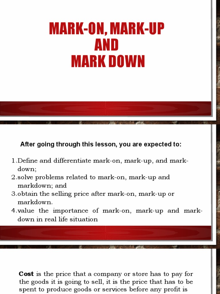 Understanding Mark-Up, Mark-On, and Mark-Down | PDF | Prices | Cost