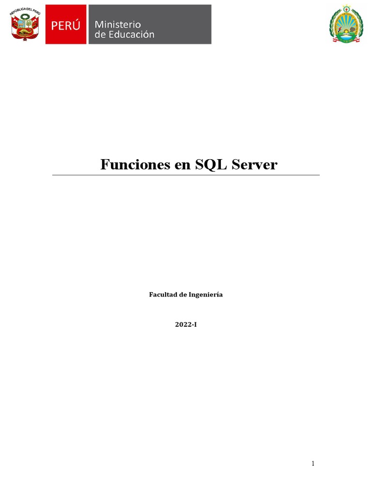 Funciones SQL Server-Monografia-Gean Huamani Parillo | PDF | Servidor SQL de Microsoft | Bases ...