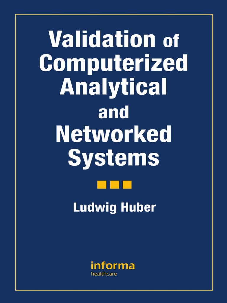 Livro Validation of Computer System For Lab | PDF | Verification And Validation | Food And Drug ...