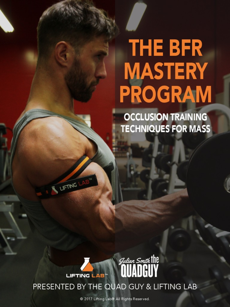Julian Smith The BFR Mastery Program | PDF | Vein | Skeletal Muscle