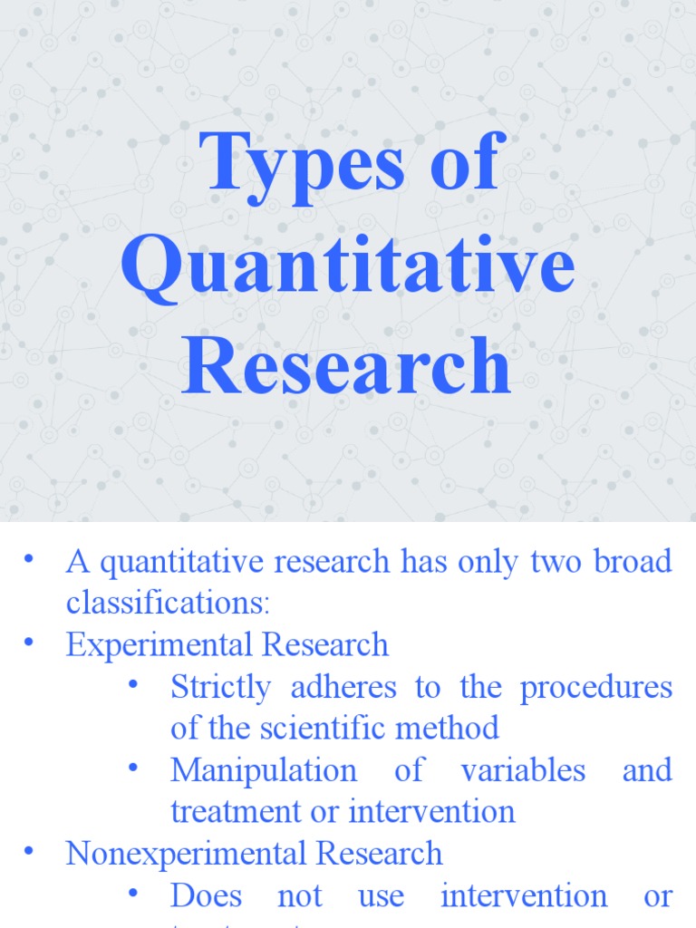 Types of Quantitative Research Session 2 | PDF | Experiment ...