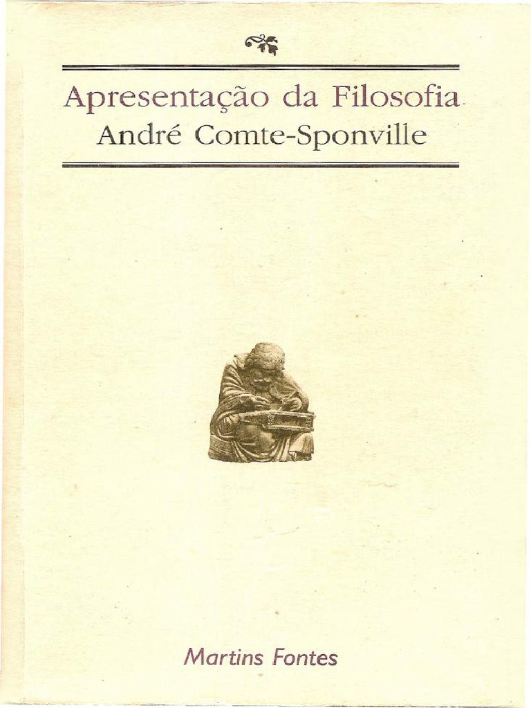 COMTE, Andre. Apresentação Da Filosofia | PDF