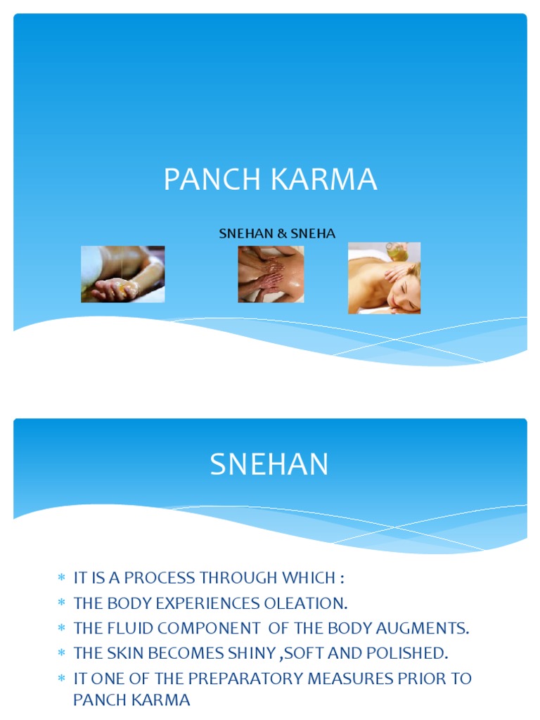 How Ayurvedic Panch Karma Snehan Works to Prepare the Body | PDF ...