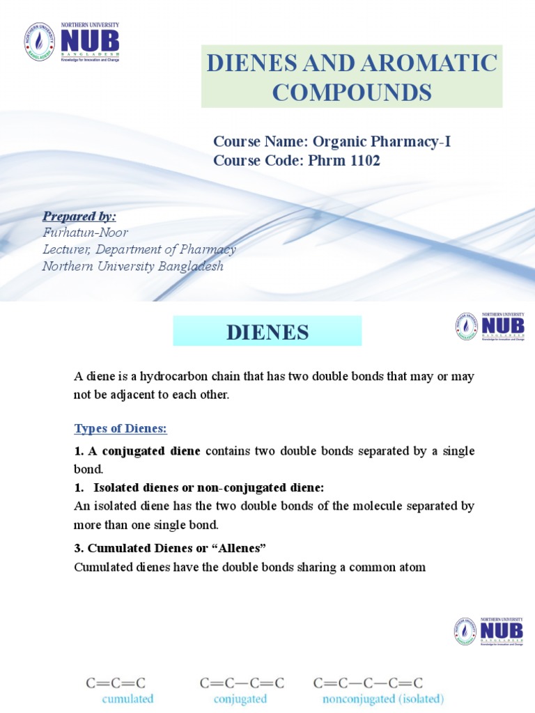 Dienes & Aromatic Compounds, FN | PDF | Aromaticity | Benzene