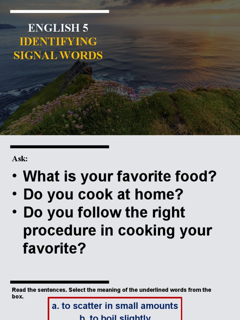 Q2 Week 1 Day 1 Identifying Signal Words | PDF | Foods