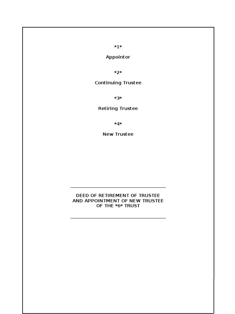 Deed of Trustee Retirement and Appointment | PDF | Trust Law | Trustee