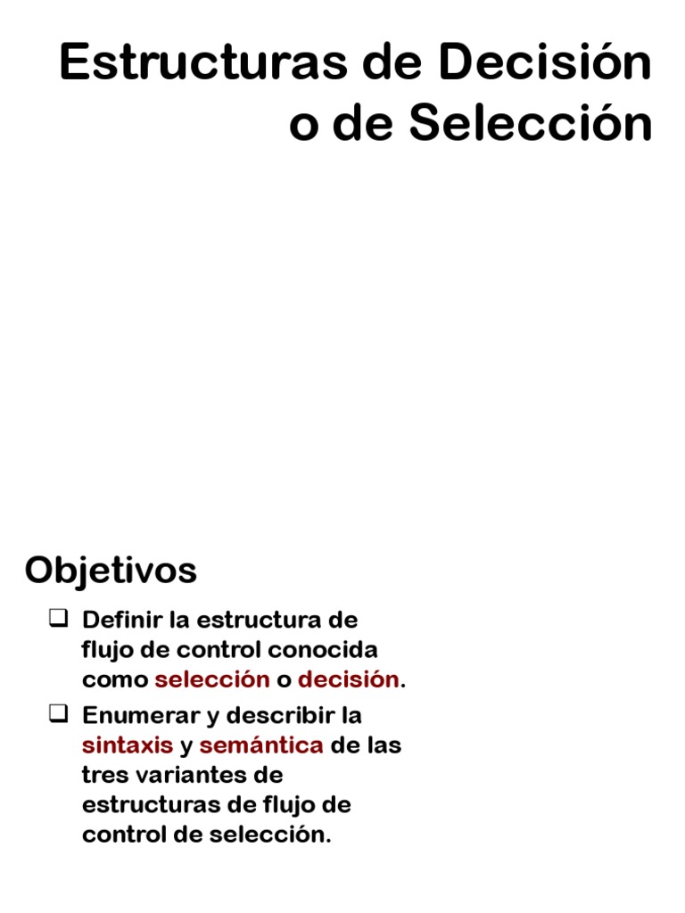Estructuras de Decisión o de Selección | PDF | Flujo de control | Python (lenguaje de programación)