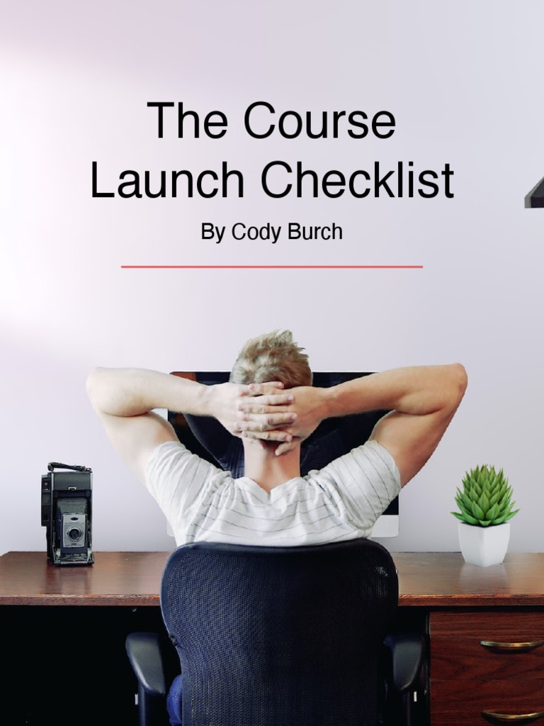 Course Launch Checklist 4.0 | PDF | Mass Media | Computing