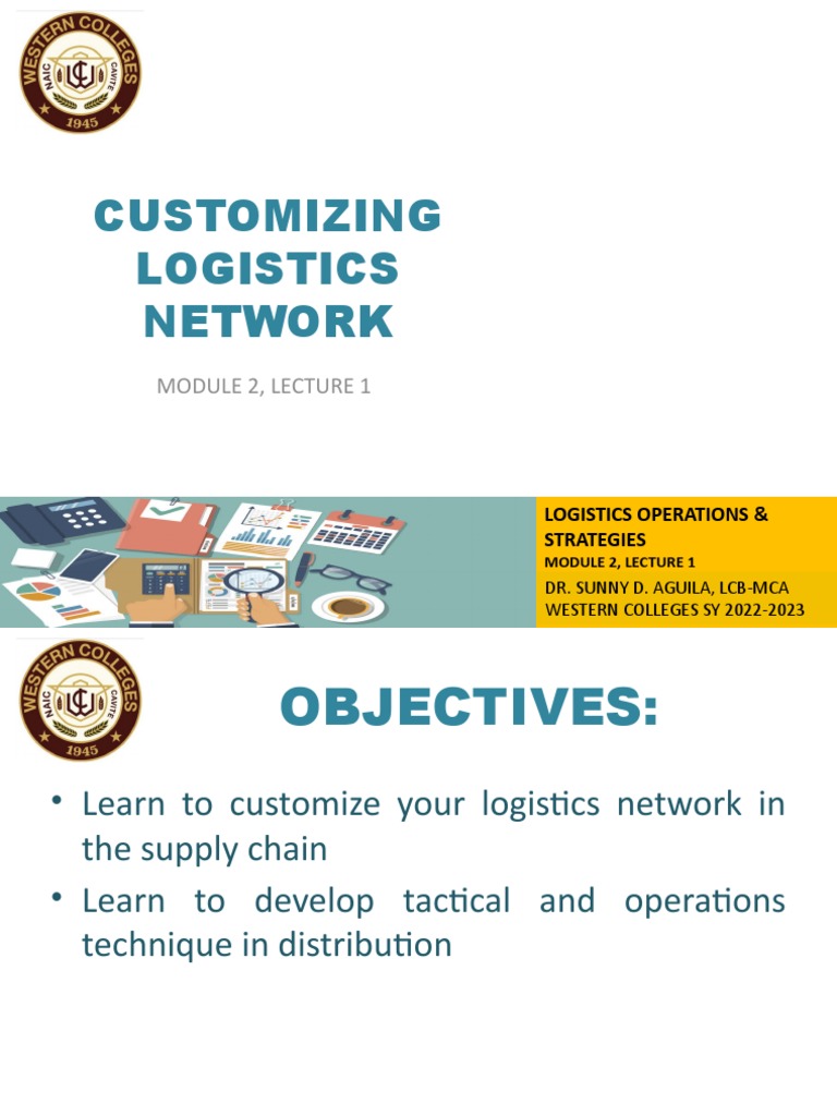 Module 2 Lecture Customizing Logistics Network | PDF | Logistics ...