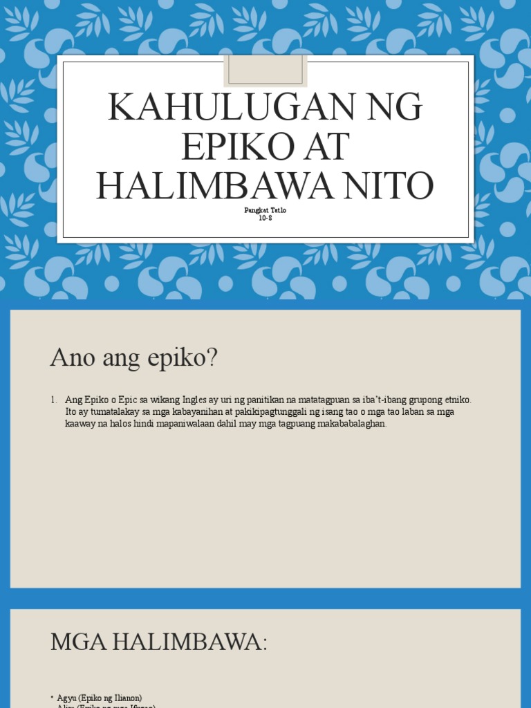 Kahulugan NG Epiko at Halimbawa Nito: Pangkat Tatlo 10-8 | PDF