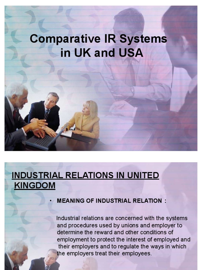 Comparative IR Systems in UK and USA | PDF | Trade Union | American Federation Of Labor