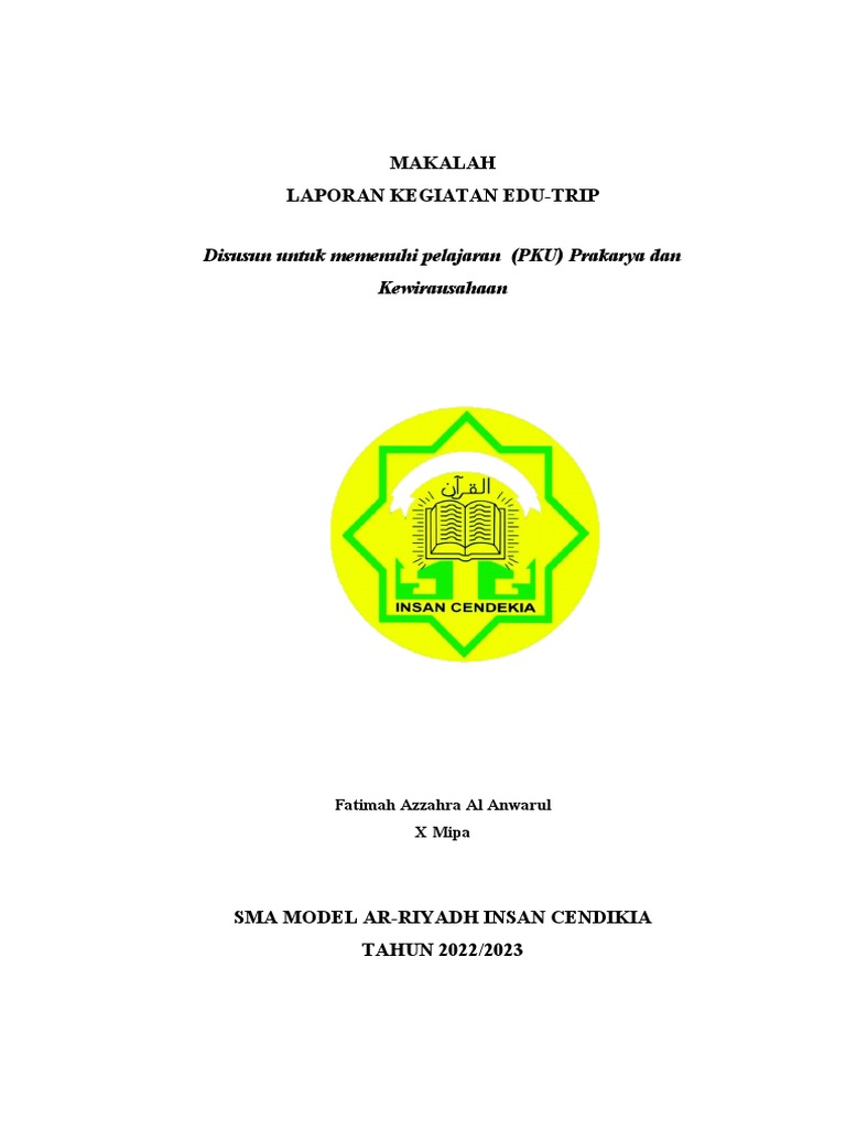 Makalah Laporan Edu-Trip | PDF
