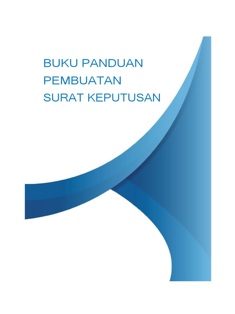Buku Panduan Pembuatan Surat Keputusan 1 Pdf