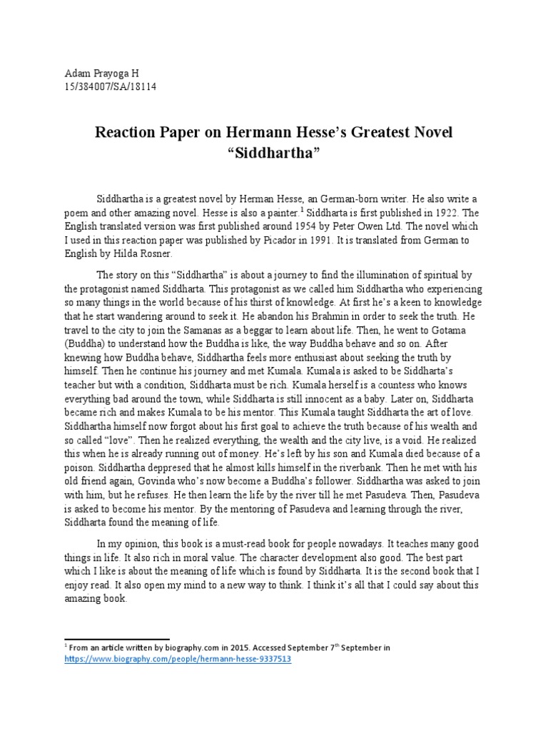 A Reaction Paper on Herman Hesse's Greatest Novel 'Siddhartha' and Its ... A Reaction Paper on Herman Hesse's Greatest Novel 'Siddhartha' and Its ...