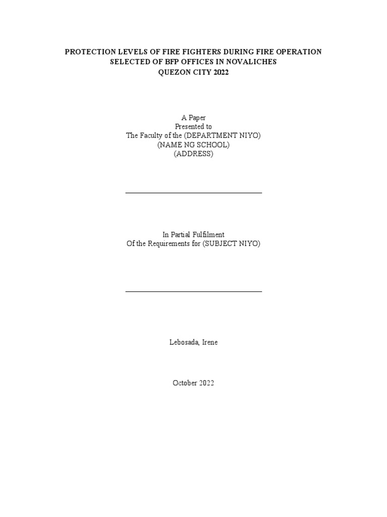 Protection Levels of Fire Fighters During Fire Operation Selected of ...