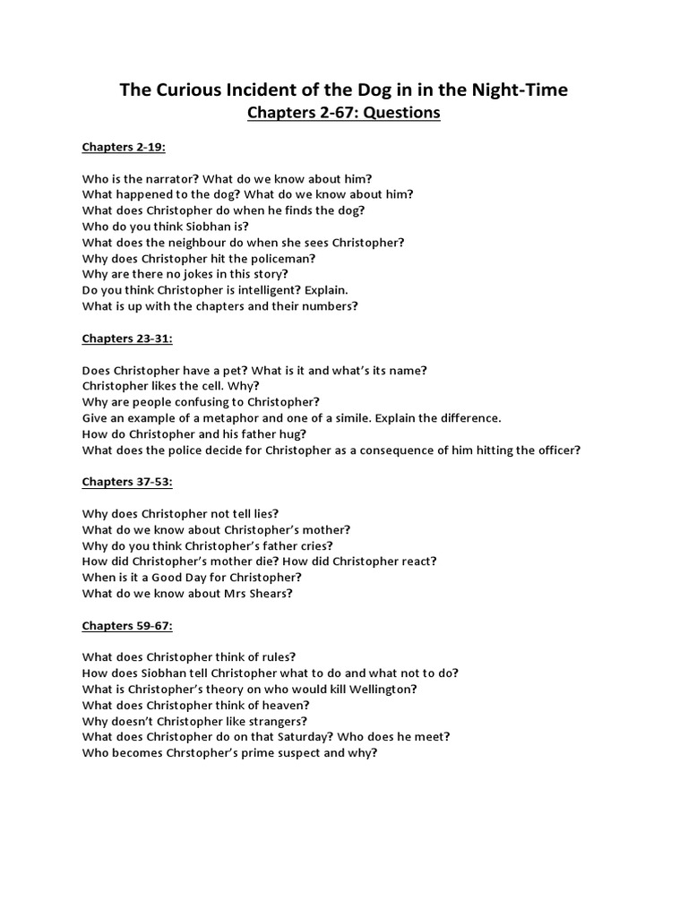 Questions Arising from Chapters 2-67 of The Curious Incident of the Dog ...