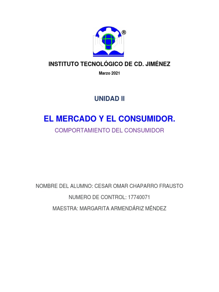 Comportamiento Del Consumidor. Cesar Omar Chaparro Frausto | PDF