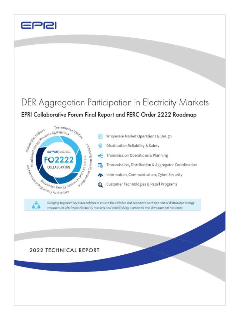 DER Aggregation Participation in Electricity Markets - EPRI Collaborative Forum Final Report and ...