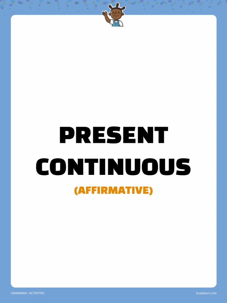 A-Koalatext Exam Unit2 Present Continius | PDF