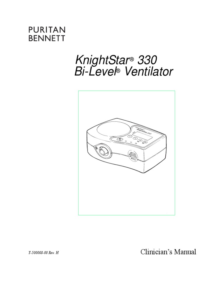 Puritan-Bennett Knightstar 330 BiPAP - Clinician's Manual | PDF ...