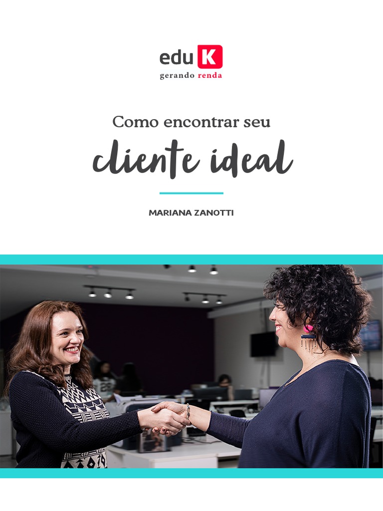 Perfil do cliente ideal: como identificar as características-chave do público-alvo para o seu ...