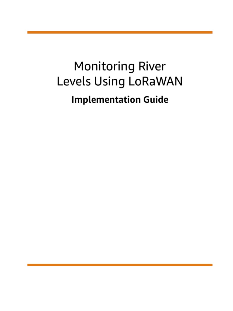 Monitoring River Levels Using Lorawan Pdf Internet Of Things Gateway Telecommunications