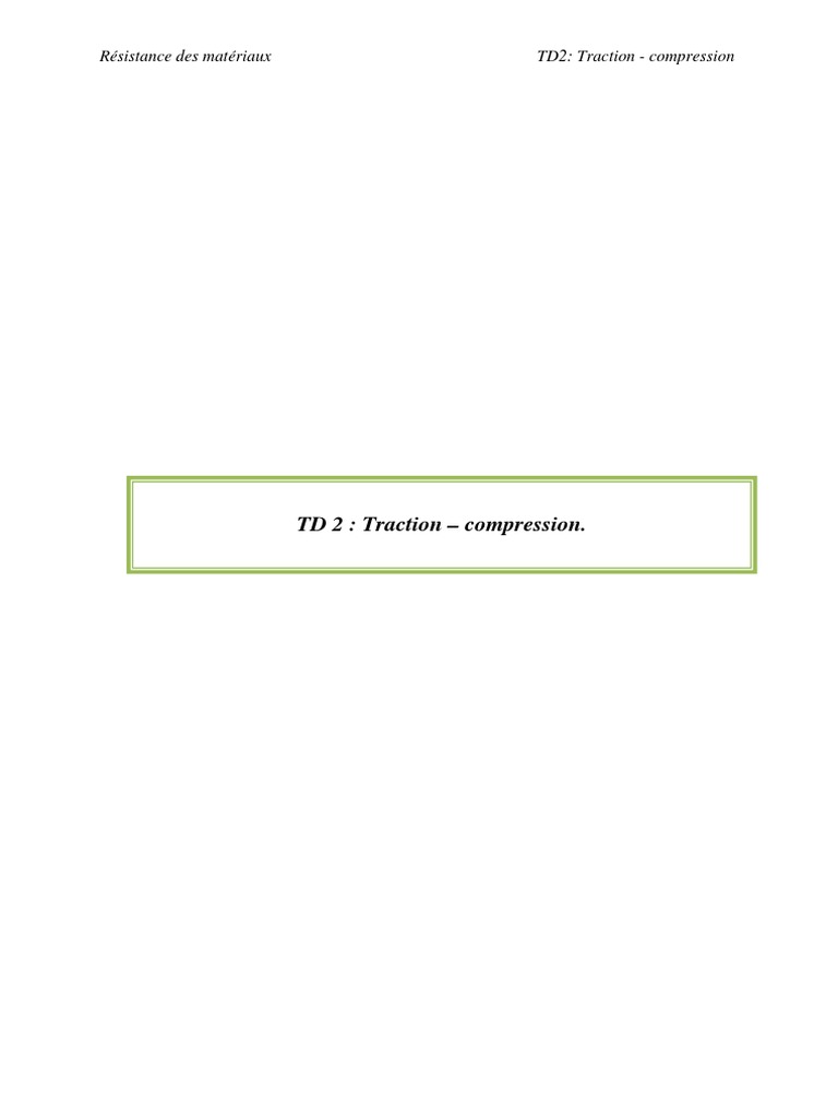 TD2: Traction et Compression des Matériaux | PDF | Résistance des matériaux | Élasticité (Physique)