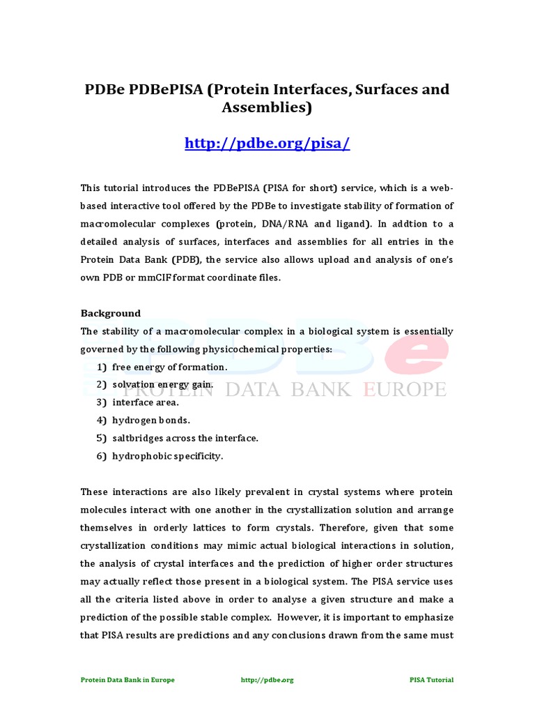 An Introduction to PDBePISA: A Web-Based Tool for Analyzing Protein Interfaces, Surfaces, and ...