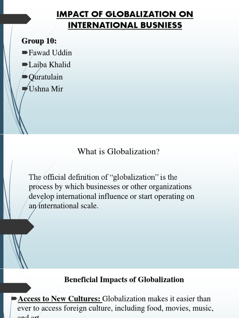 Impact of Globalization On International Busniess | PDF | Globalization | Trade