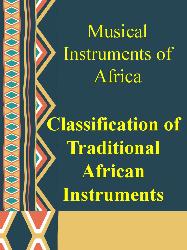 Musical Instruments of Africa | PDF | String Instruments | Musical ...