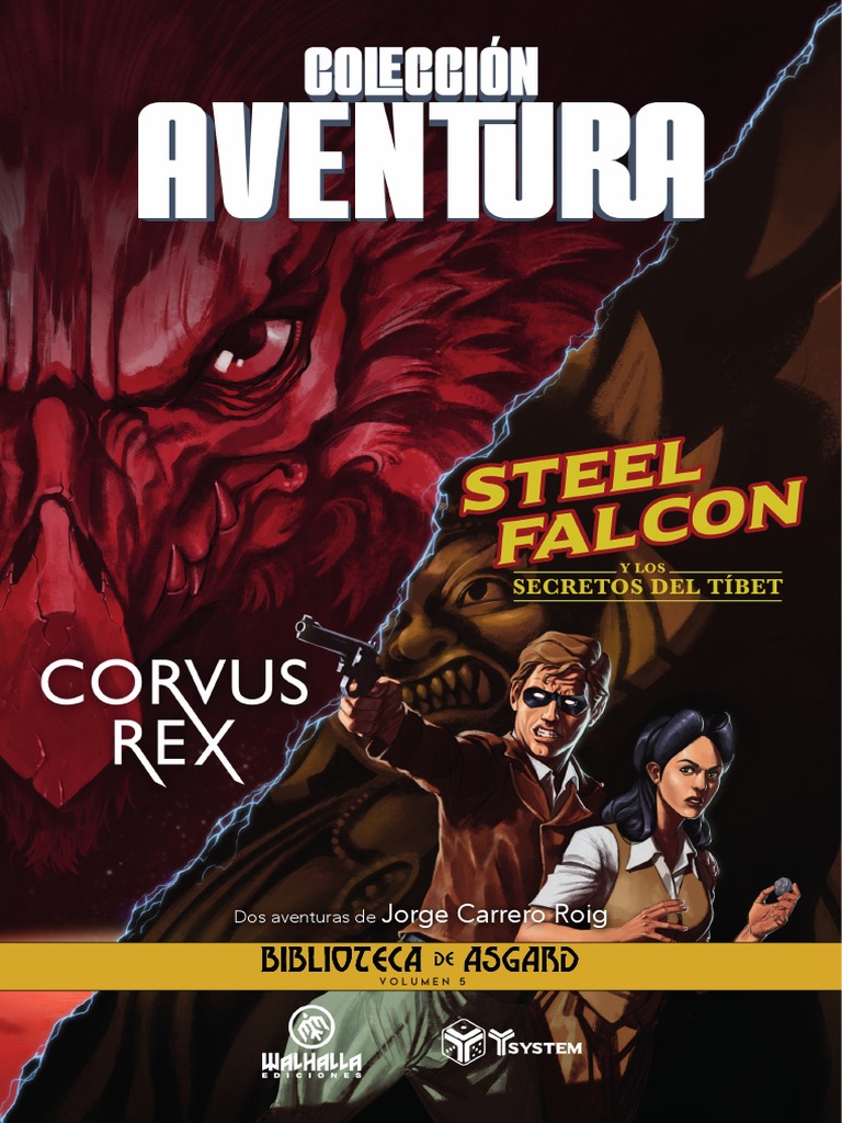 Biblioteca Asgard 5 Corvus Rex Steel Falcon Walhalla Ediciones Ysystem ...