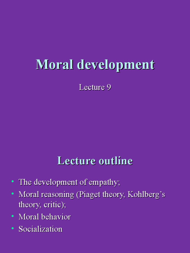 Moral Development | PDF | Morality | Psychological Concepts