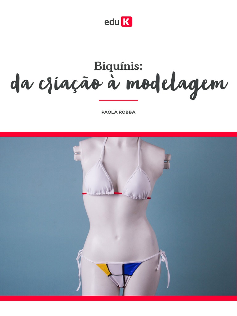 Apostila - Biqu Nis - Da Cria o Modelagem | PDF | Biquíni