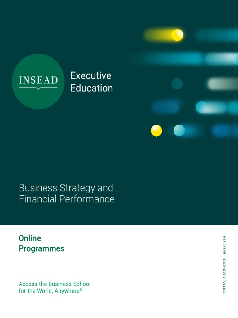 Insead Business Strategy & Financial Performance | PDF | Strategic ...