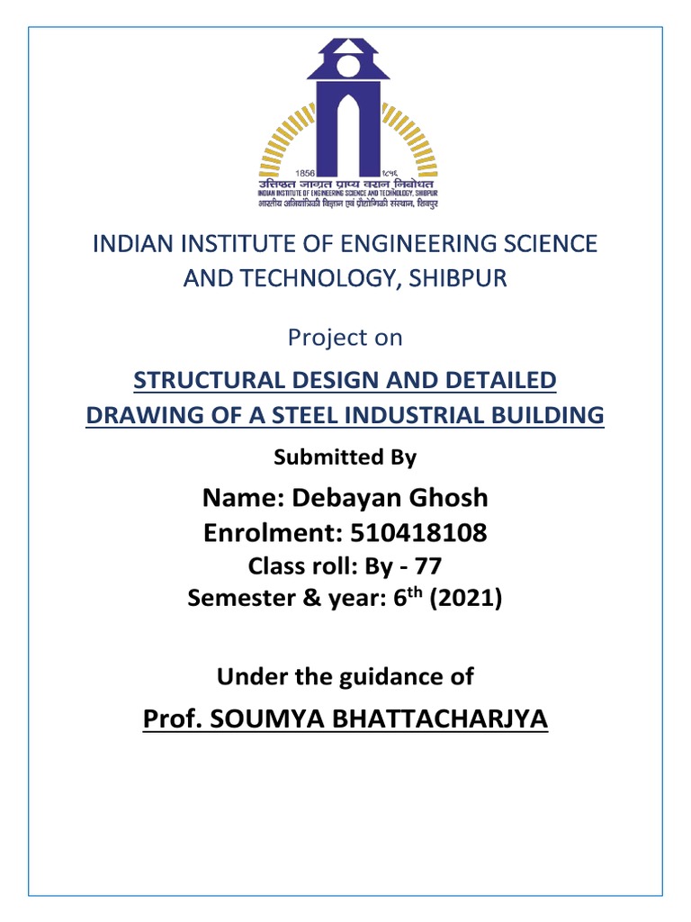 Structural Design and Detailed Drawing of A Steel Industrial Building ...
