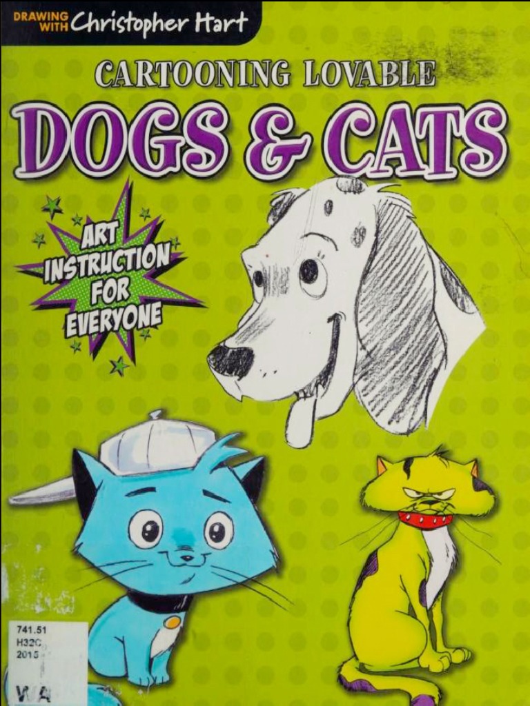 Cartooning Loveable Dogs & Cats by Hart, Christopher | PDF