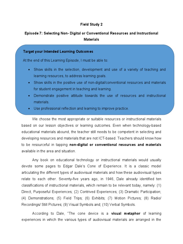 Field Study 2 Episode 7 Selecting Non Digital or Conventional Resources and Instruction or ...